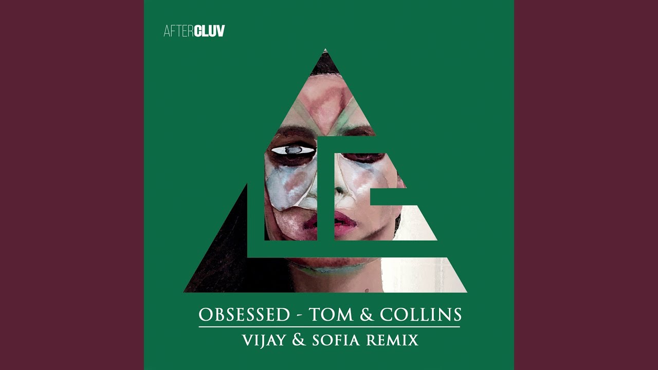 Obsessed (Vijay & Sofia Remix) - YouTube Music