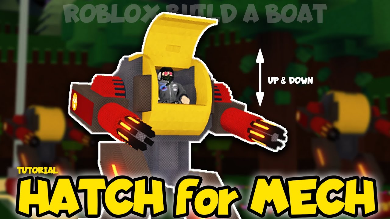 Mech HATCH DOOR easy TUTORIAL in Roblox Build a Boat! | Gatling Walking ...