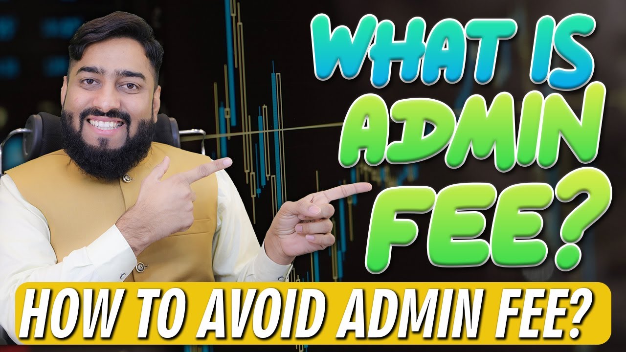 What is exness Admin Fees and How to Avoid admin fee - YouTube