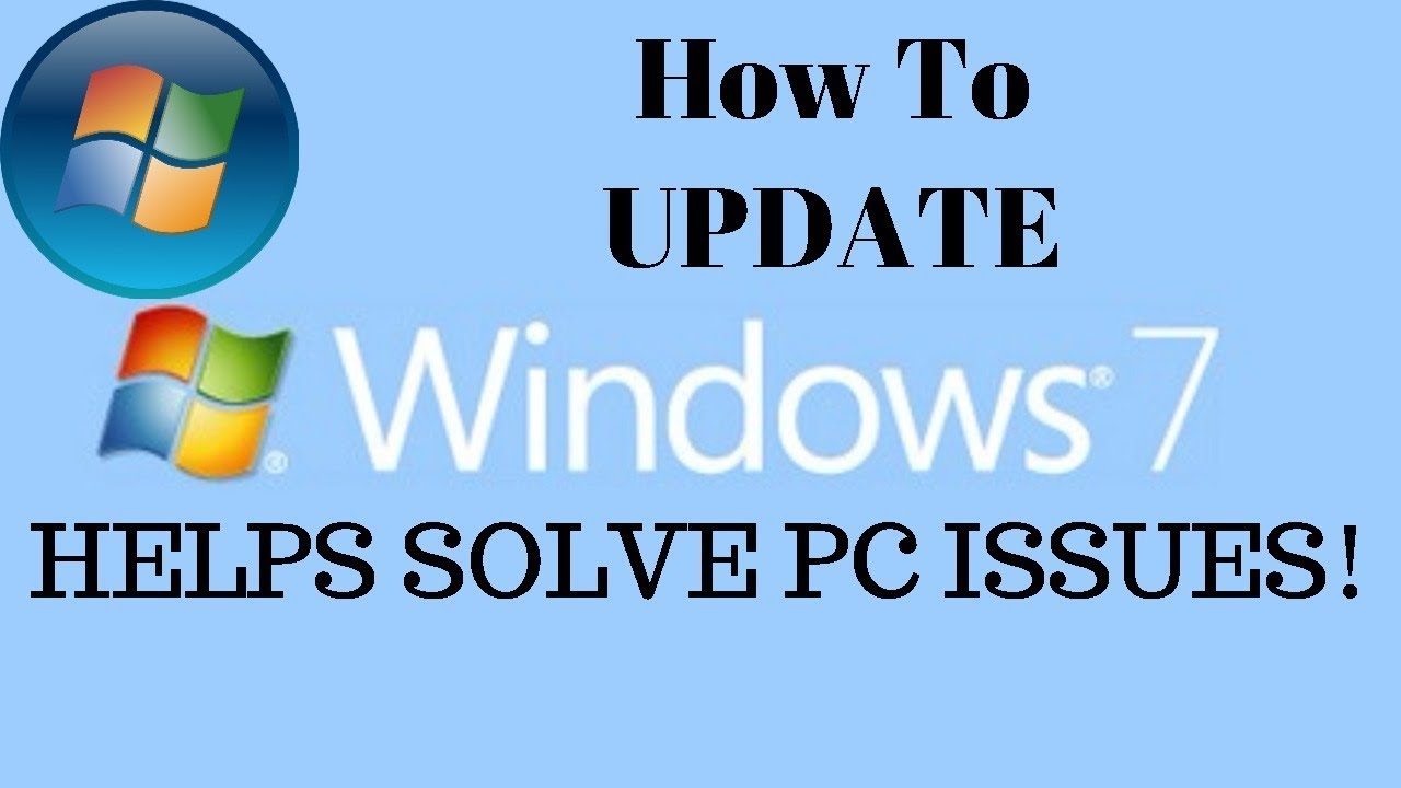 How to Update Windows 7 PC's! Helps Fix Common PC Issues! - YouTube