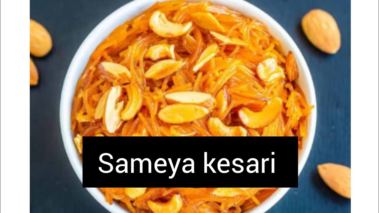 Sameya 😋 Kesari - YouTube