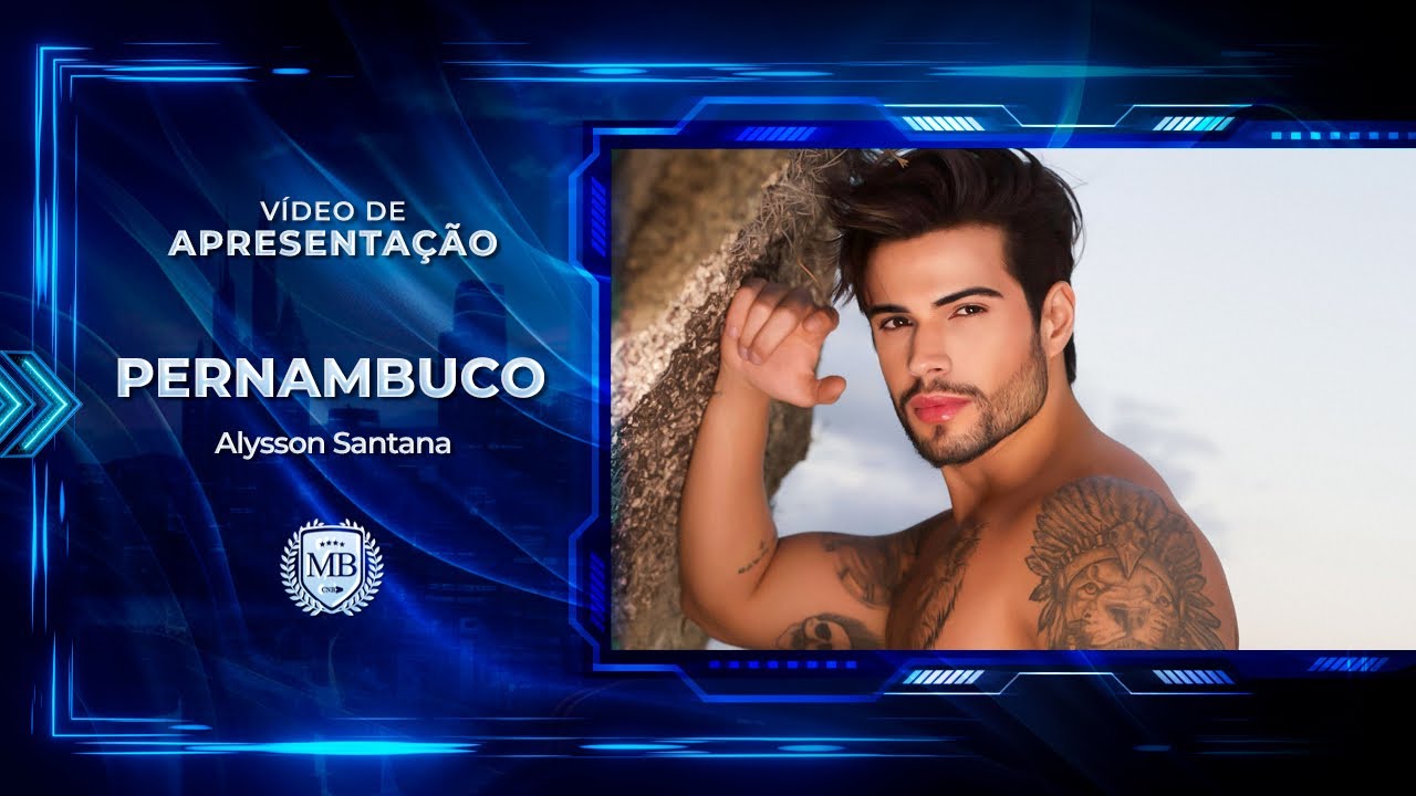 Mister Brasil CNB 2025 - Vídeo de Apresentação - Mister Pernambuco CNB ...