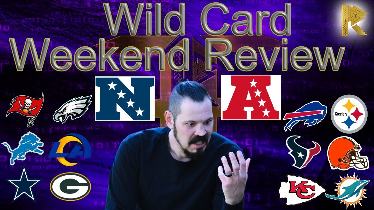 Super Wild Card Weekend Review | Recap and Reactions to all the games ...