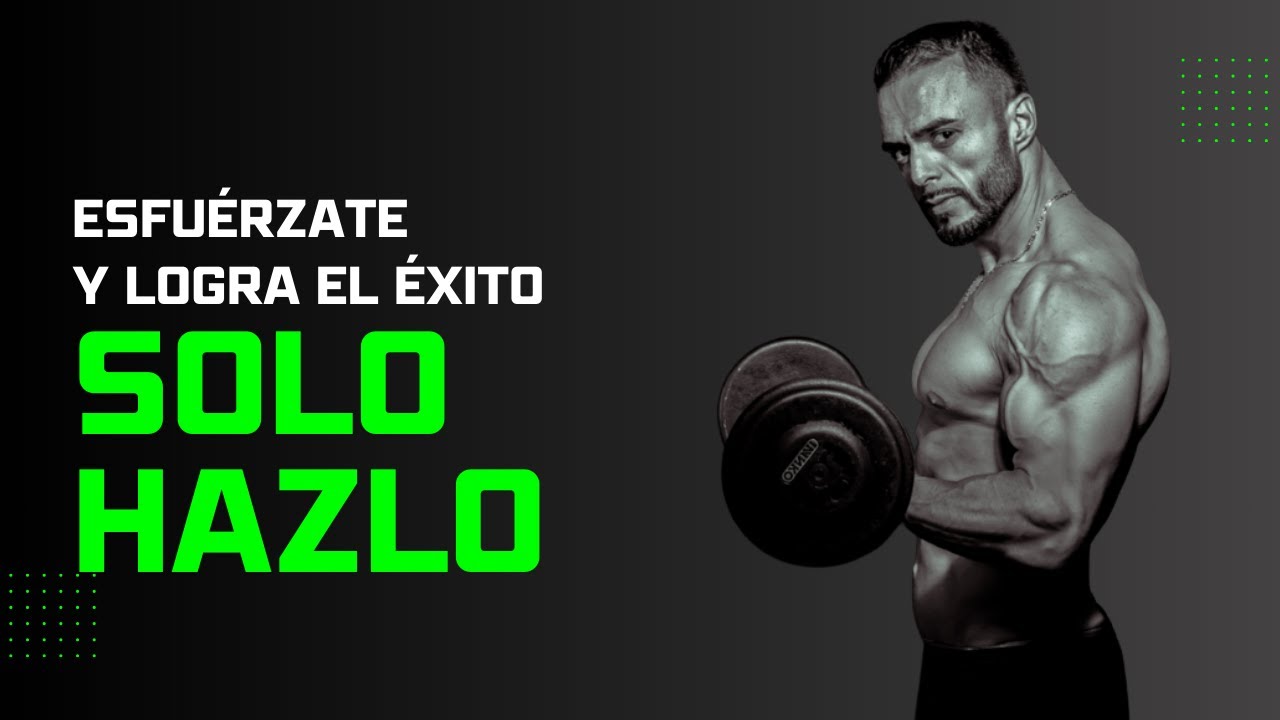 ️™Solo HAZLO | Just DO IT | Esfuérzate y la Vida te Recompensará Simplemente Solo Hazlo - YouTube