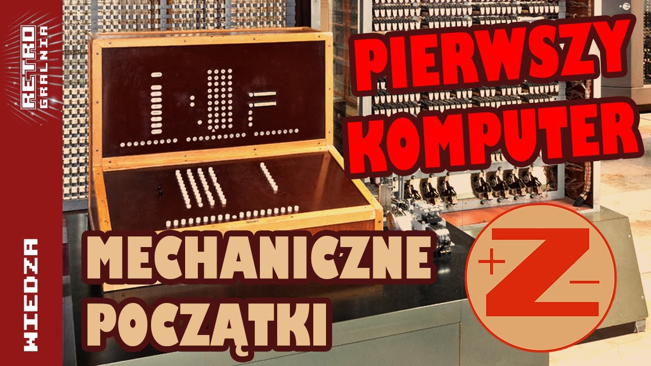 🔌 Podstawy informatyki: Mechaniczne Początki - Pierwsze Komputery Z1 ...