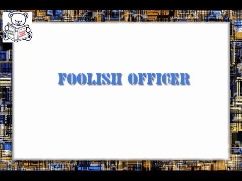 English short stories for beginner – Lesson 200 - FOOLISH OFFICER - YouTube