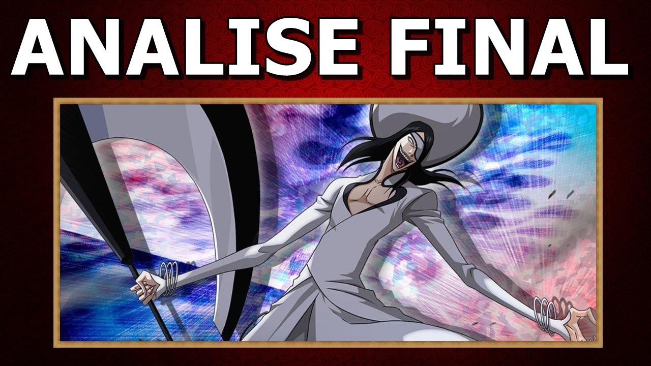 Bleach Brave Souls - Nnoitora Fierce Analise Final - YouTube