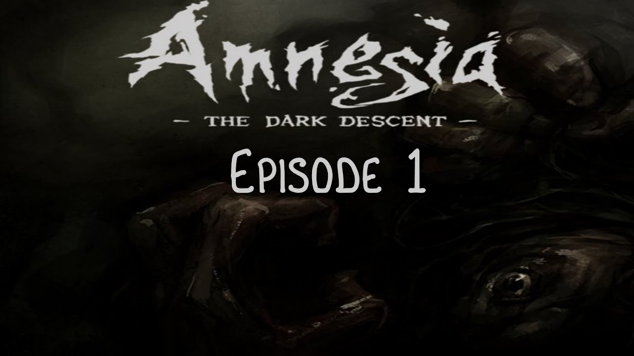 Amnesia Episode 1 - Getting a feel of things - YouTube