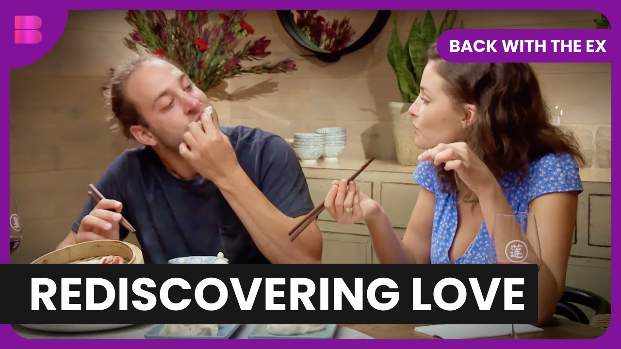Exes Rediscover Memories - Back with the Ex - S01 EP02 - Reality TV ...