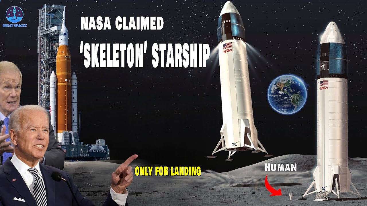 NASA just shouts out “Skeleton” Starship Lunar Lander Not Required to ...