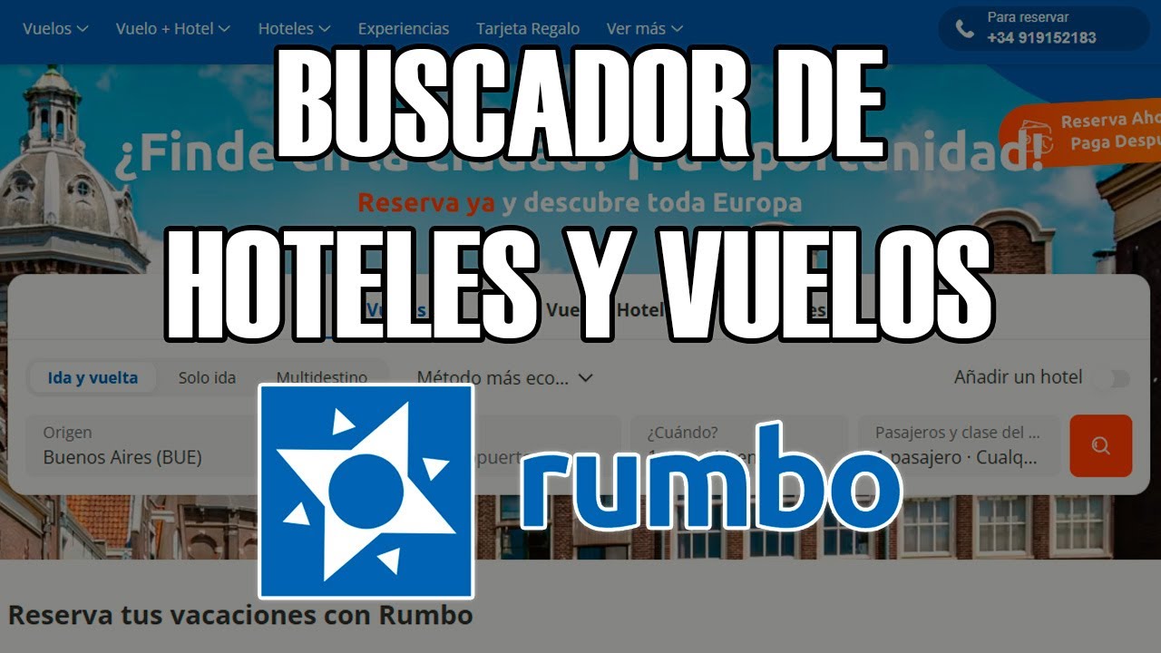 🧐 Cómo Funciona RUMBO.ES | Buscador Online de Hoteles y Vuelos - YouTube