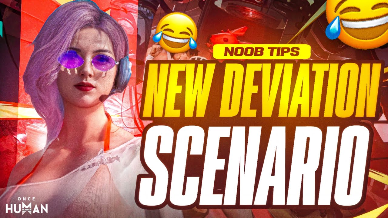 Survive & Secure Fast! Ultimate Deviation Secure Guide for Once Human ...