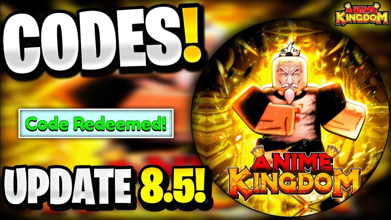 🔥*NEW* All Working UPDATE 8.5 CODES FOR ANIME KINGDOM! ROBLOX ANIME ...