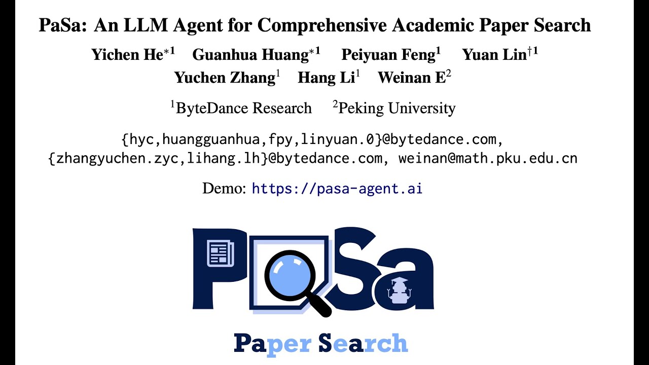 [QA] PaSa: An LLM Agent for Comprehensive Academic Paper Search - YouTube