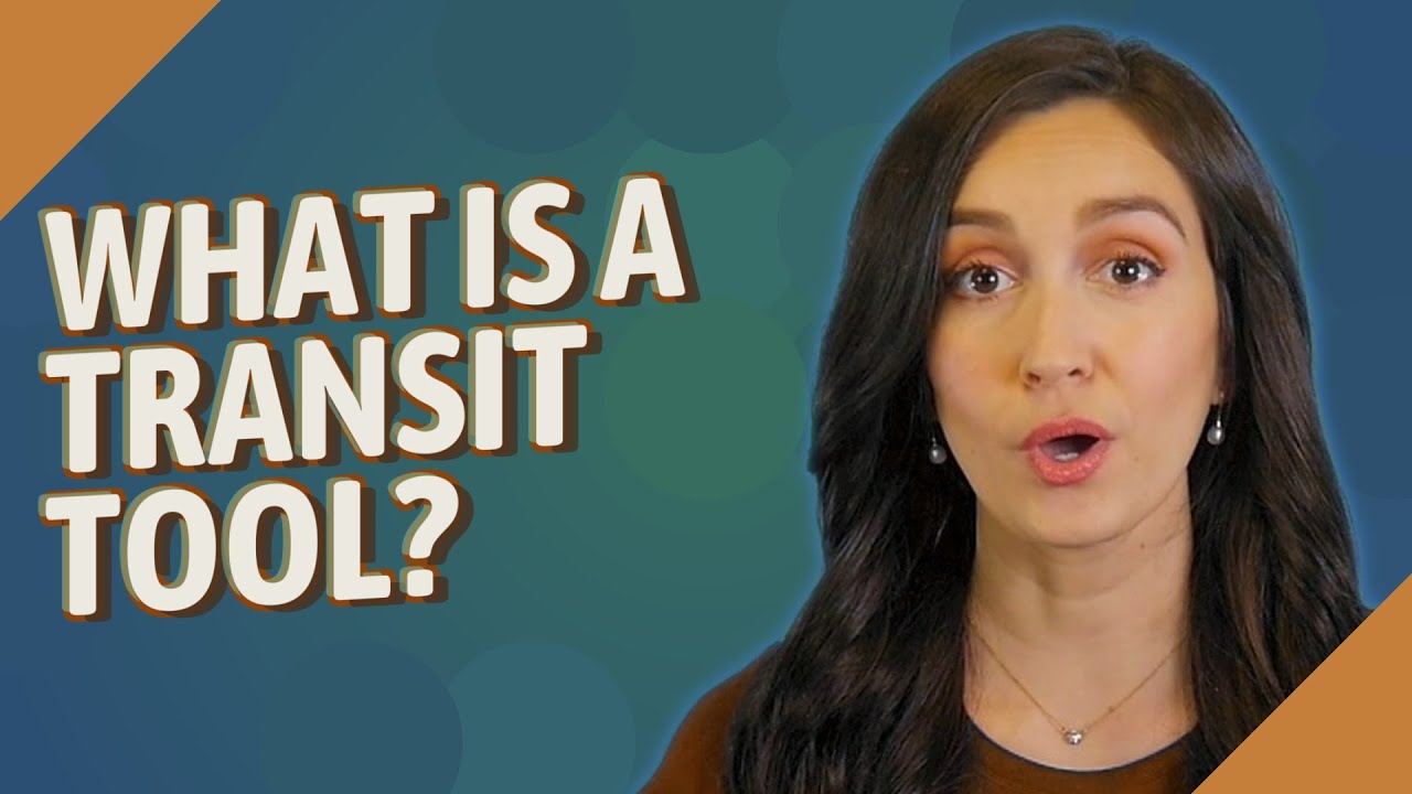 What is a transit tool? - YouTube
