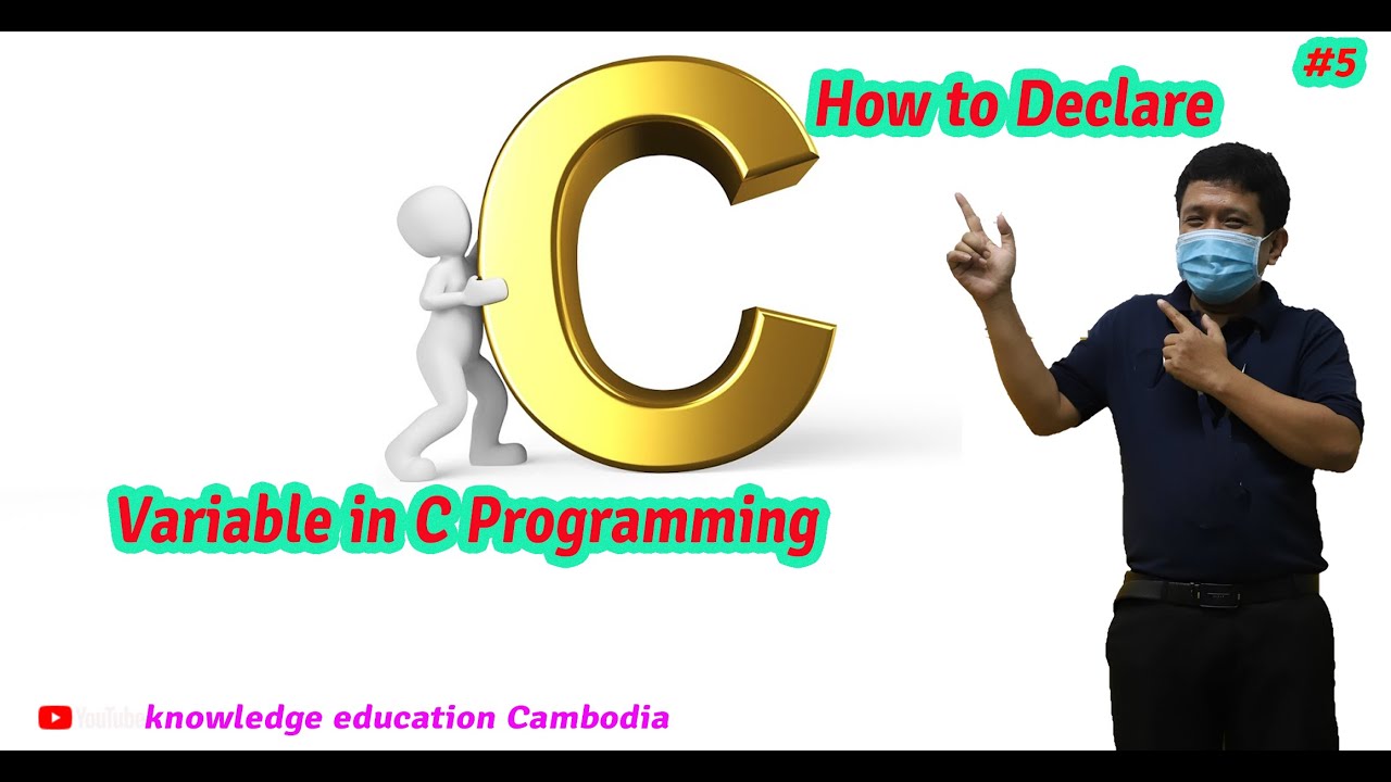 How To Declare Variable In C Programming Knowledge Education Cambodia YouTube how-to-declare-variable-in-c-programming-knowledge-education-cambodia-youtube
