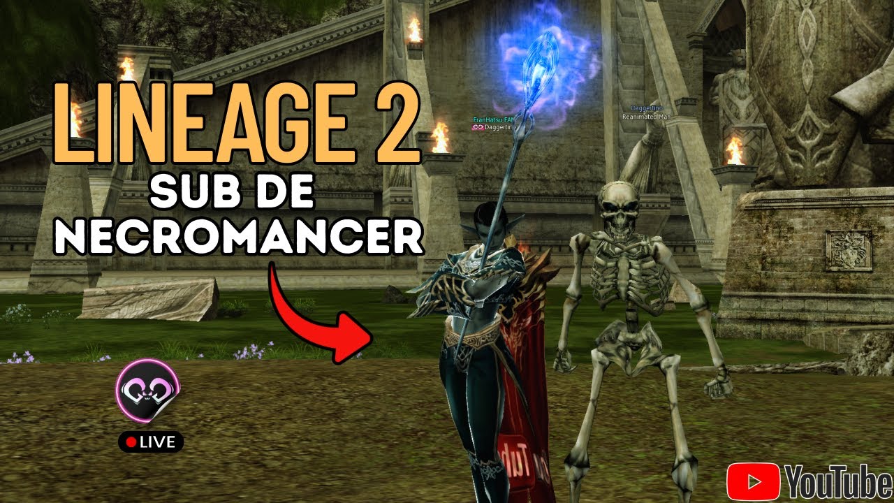 🔴 Lineage 2 | MI PRIMER SUB DE NECROMANCER | 2025🔥 - YouTube