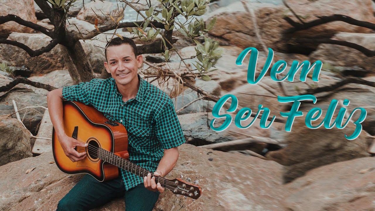 Vem Ser Feliz Israel Ribeiro música oficial - YouTube