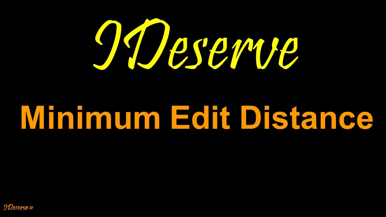 Minimum Edit Distance Dynamic Programming Youtube