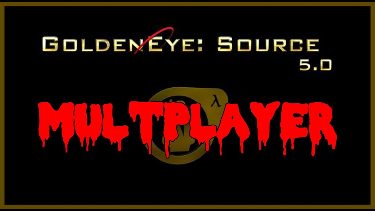 GoldenEye: Source v5 MP Gameplay - YouTube