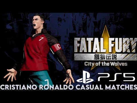 Fatal Fury: City of the Wolves - Cristiano Ronaldo Casual Matches - YouTube