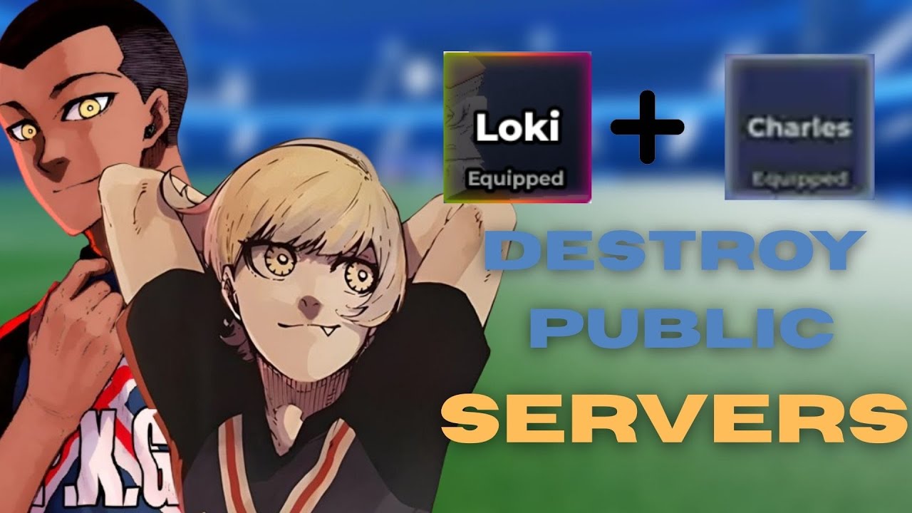 CHARLES AND LOKI DESTROY BLR!! | Blue Lock: Rivals - YouTube