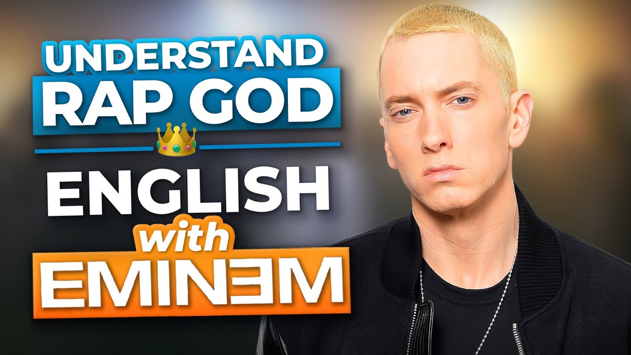 Learn English With Rap God | Eminem - YouTube