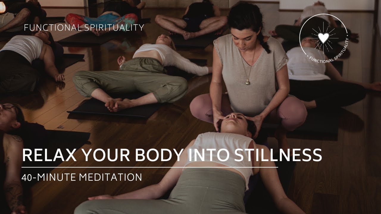 Guided meditation: Relaxing your body into stillness - YouTube