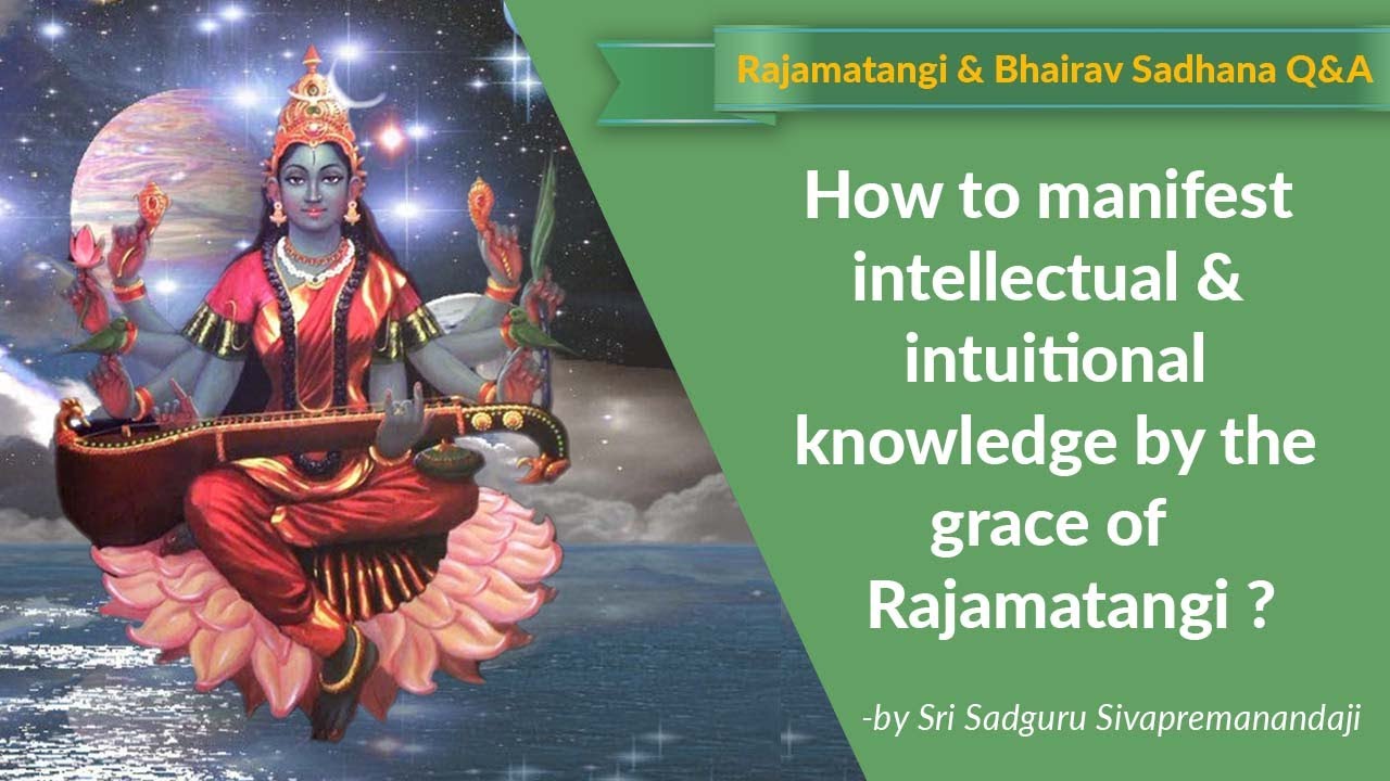 How to manifest intellectual & intuitional knowledge by the grace of ...