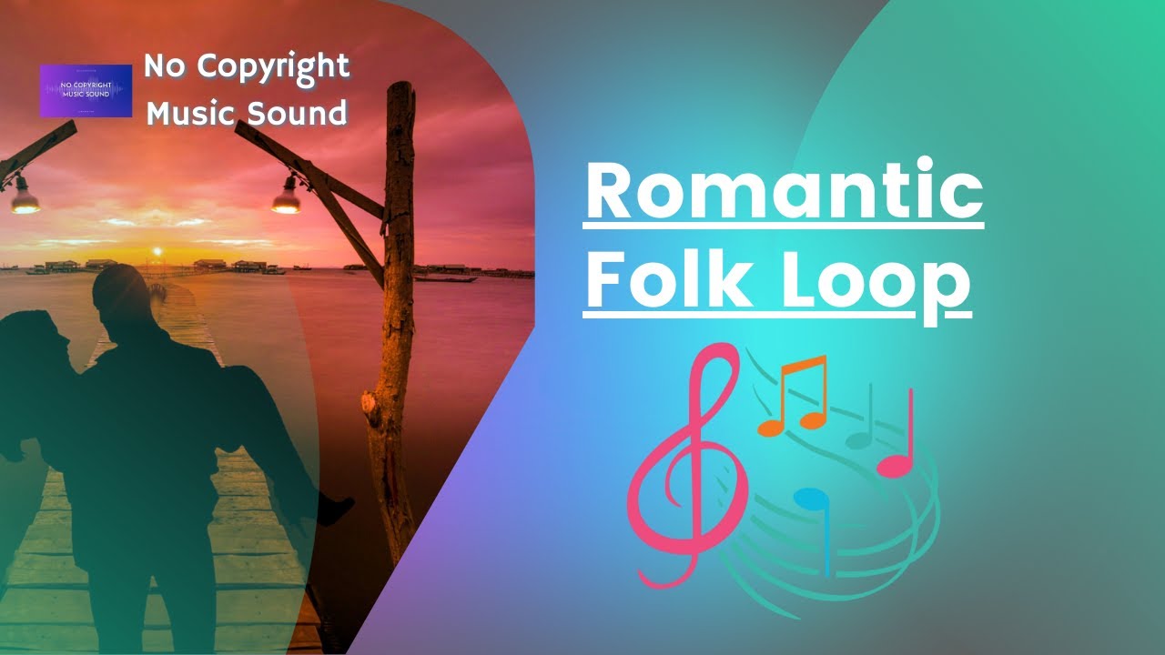 Romantic Folk Loop - YouTube