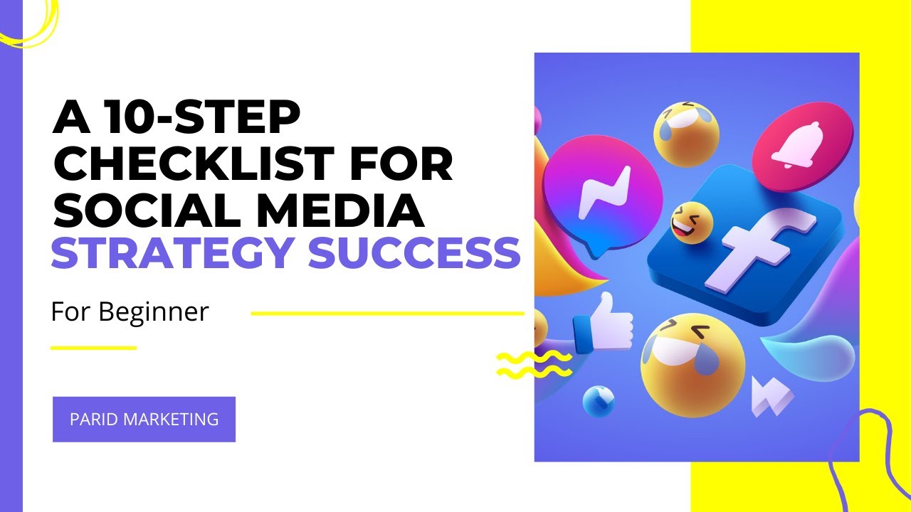 A 10-Step Checklist for Social Media Strategy Success - YouTube