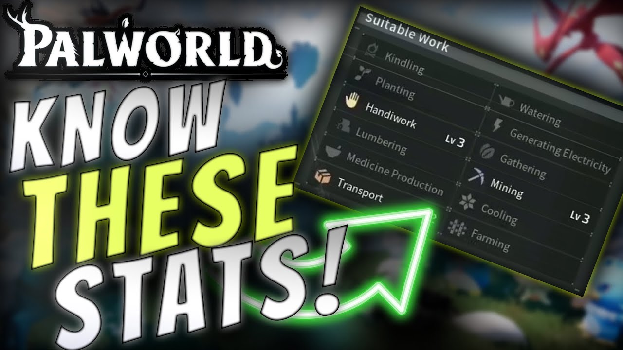 Palworld MOST Important Stats? Yes. . . - YouTube