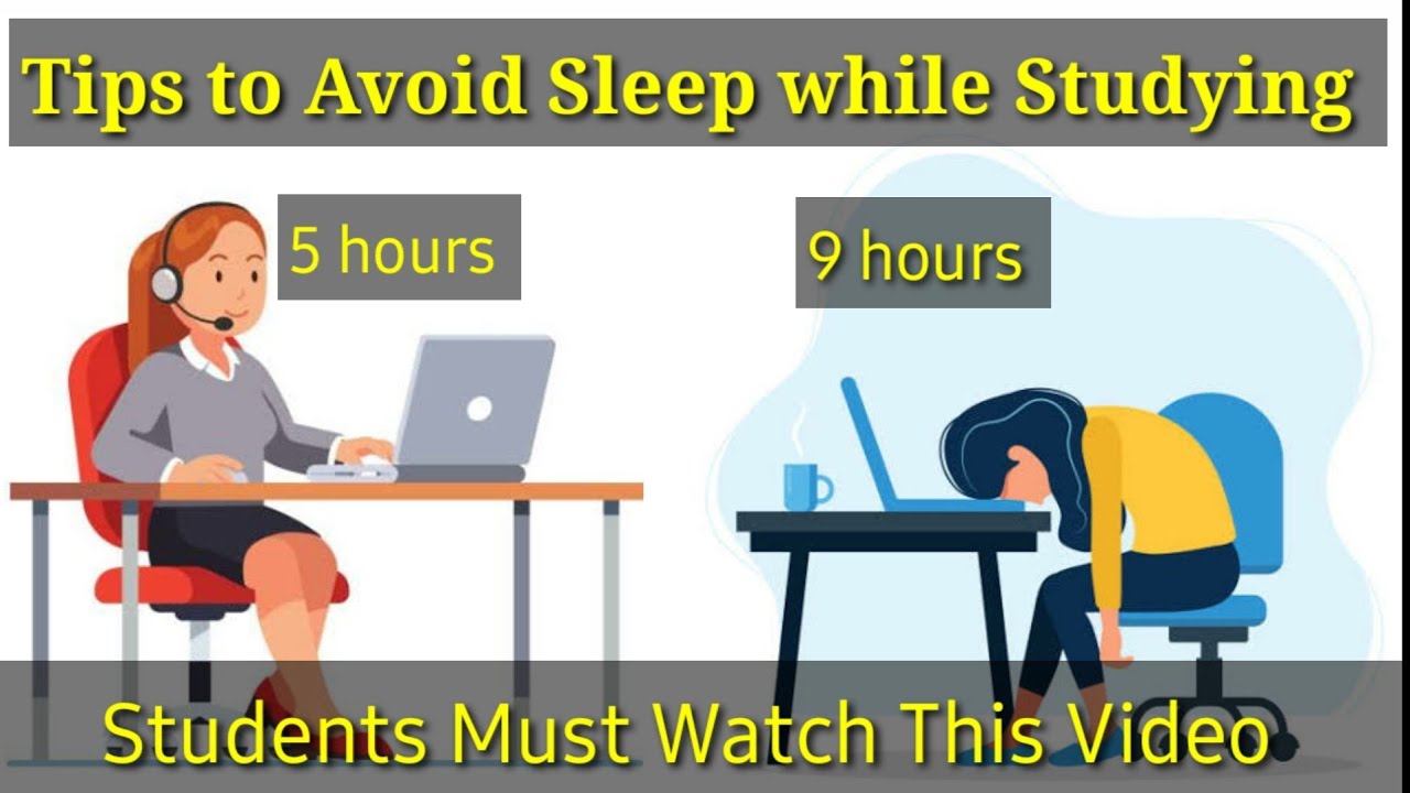 Tips to avoid sleep while studying | How to decrease sleeping Time ...