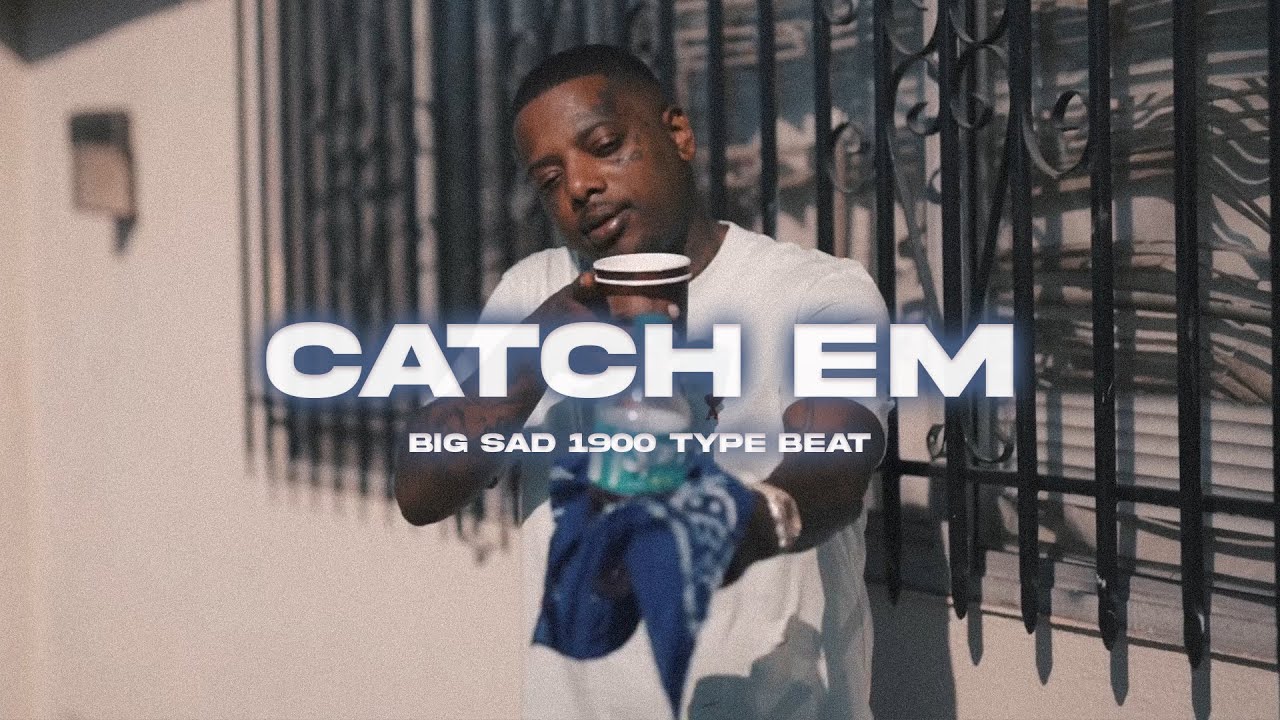 [SOLD] Big Sad 1900 x Saviii 3rd Type Beat - "Catch Em" (Prod. By Jay ...