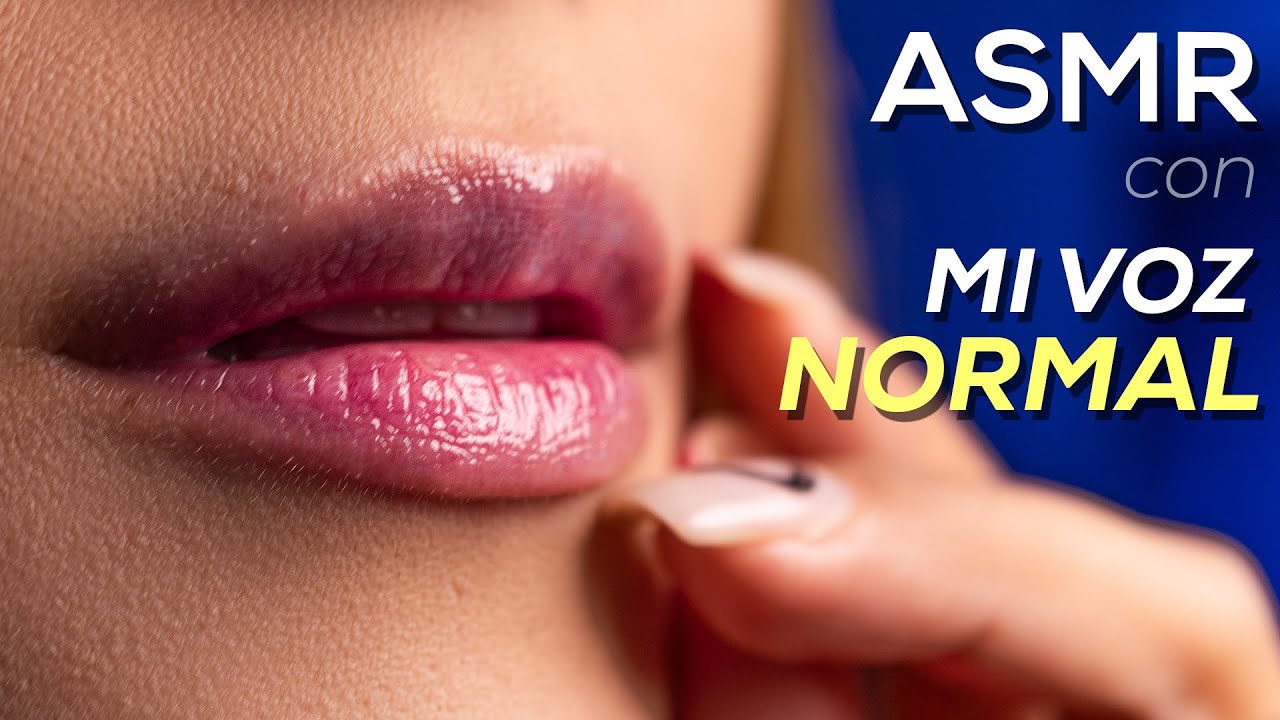 Asmr atención personal para DORMIR CON MI VOZ NORMAL | ASMR Español ...