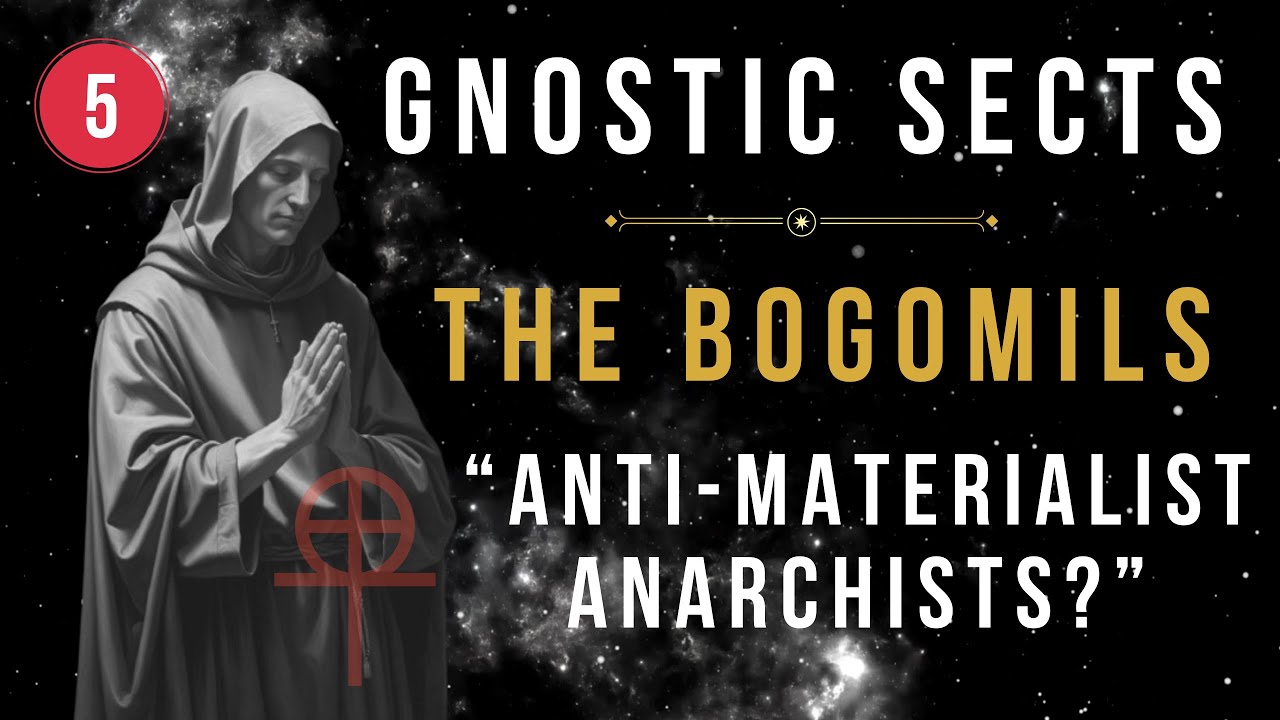 The Bogomils | Gnostic Sects 5 - YouTube
