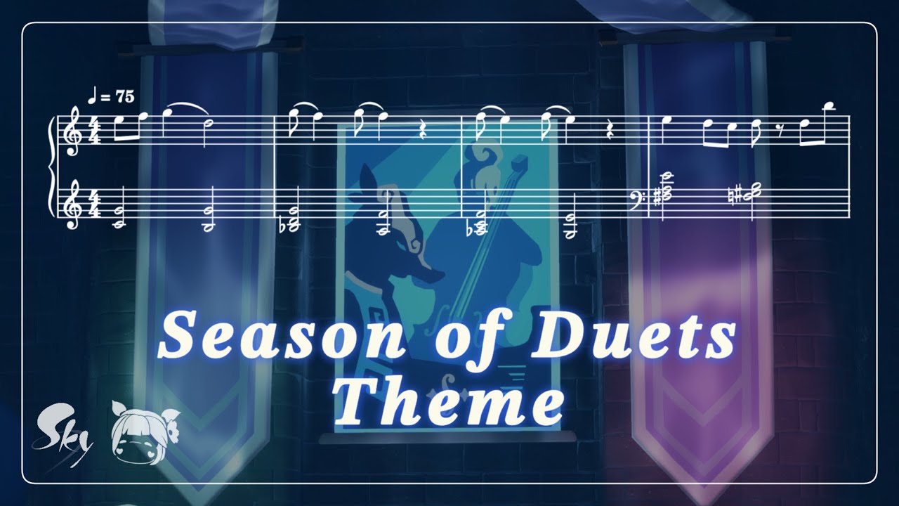 【𝐒𝐤𝐲 𝐂𝐨𝐭𝐋】 [Sky & Piano Sheet] Season of Duets Theme | Sky Music Cover ...