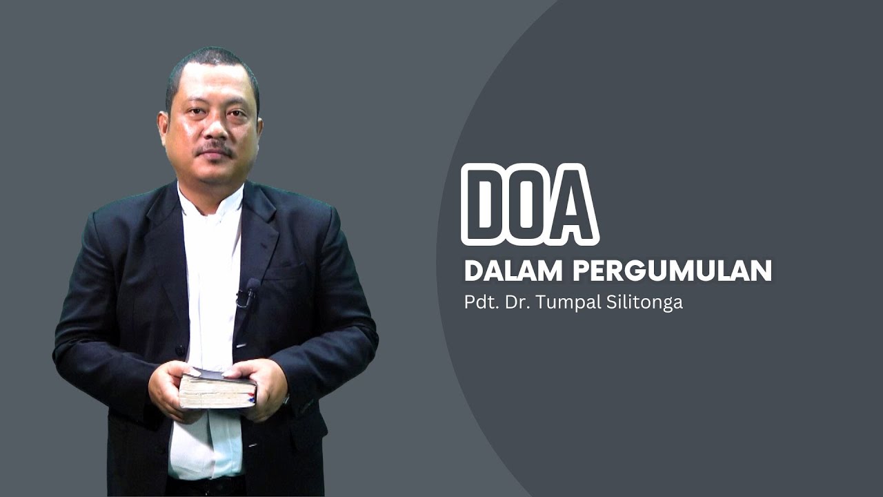 Doa Dalam Pergumulan - Pdt. Dr. Tumpal Silitonga - YouTube