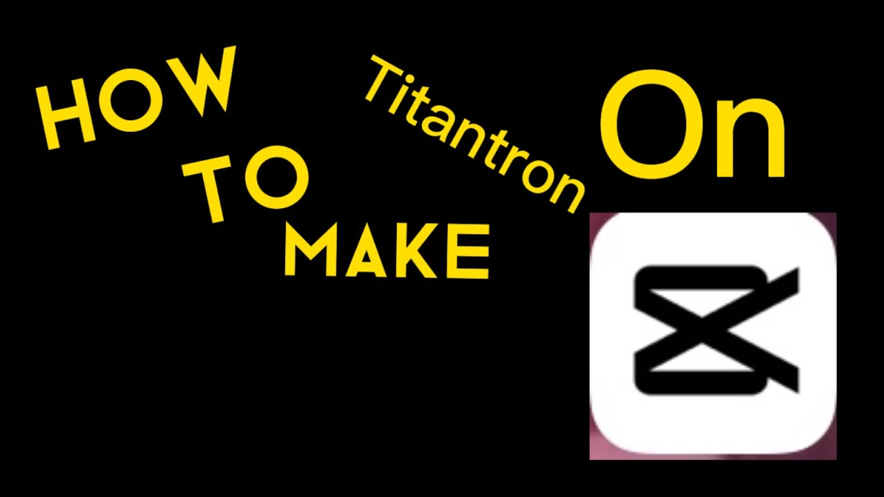 How To Make A Titantron On CapCut - YouTube