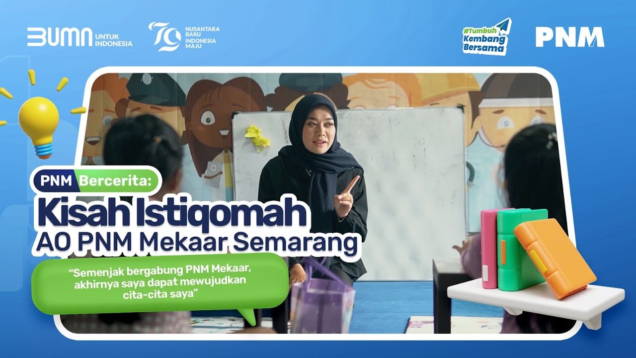 PNM Bercerita: Srikandi AO PNM Mekaar Semarang - YouTube