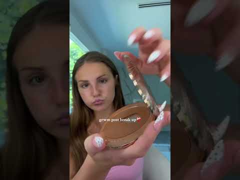 GRWM post break up ❤️‍🩹