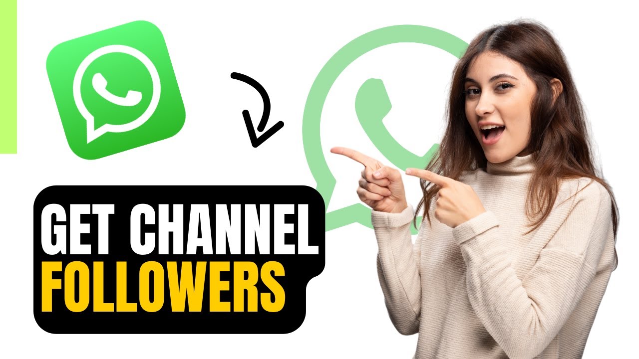 How to get WhatsApp channel followers (Full Guide) - YouTube