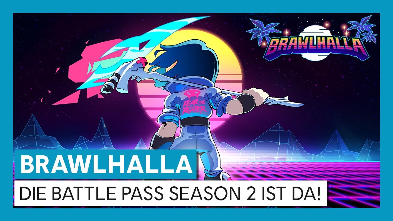 Brawlhalla - Battle Pass Season 2 Debüt-Trailer | Ubisoft [DE] - YouTube