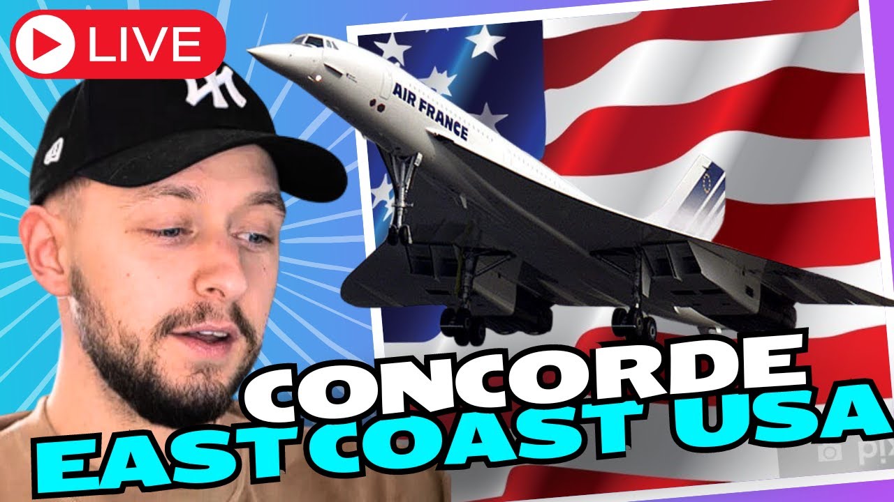 LIVE | Concorde around the West Coast of USA - Miami, Orlando, Washington DC, New York, Boston ...