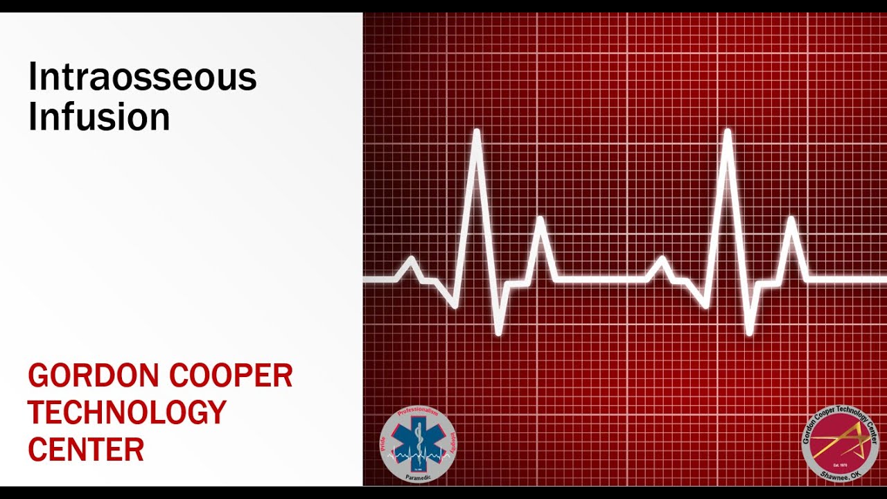 How to administer a Intraosseous Infusion - YouTube
