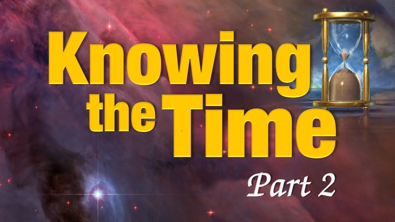 Knowing the Time: Part 2 - YouTube