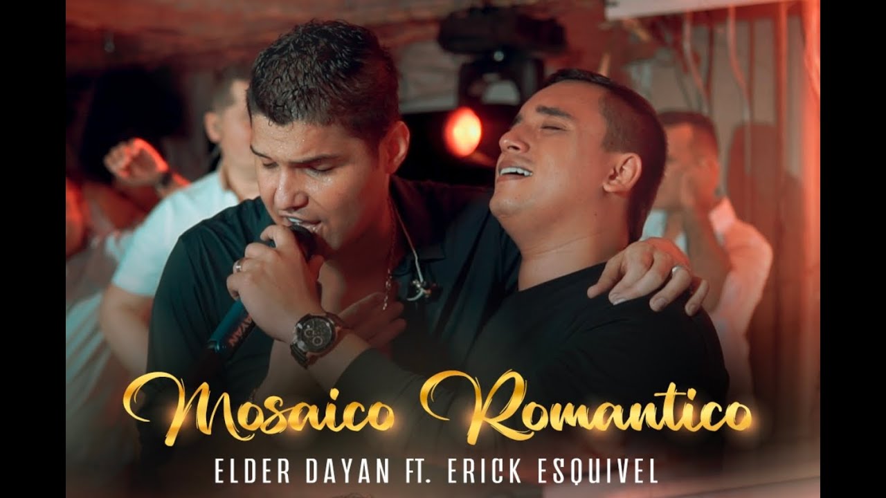 Mosaico Romantico - Erick Esquivel / Elder Dayan - YouTube