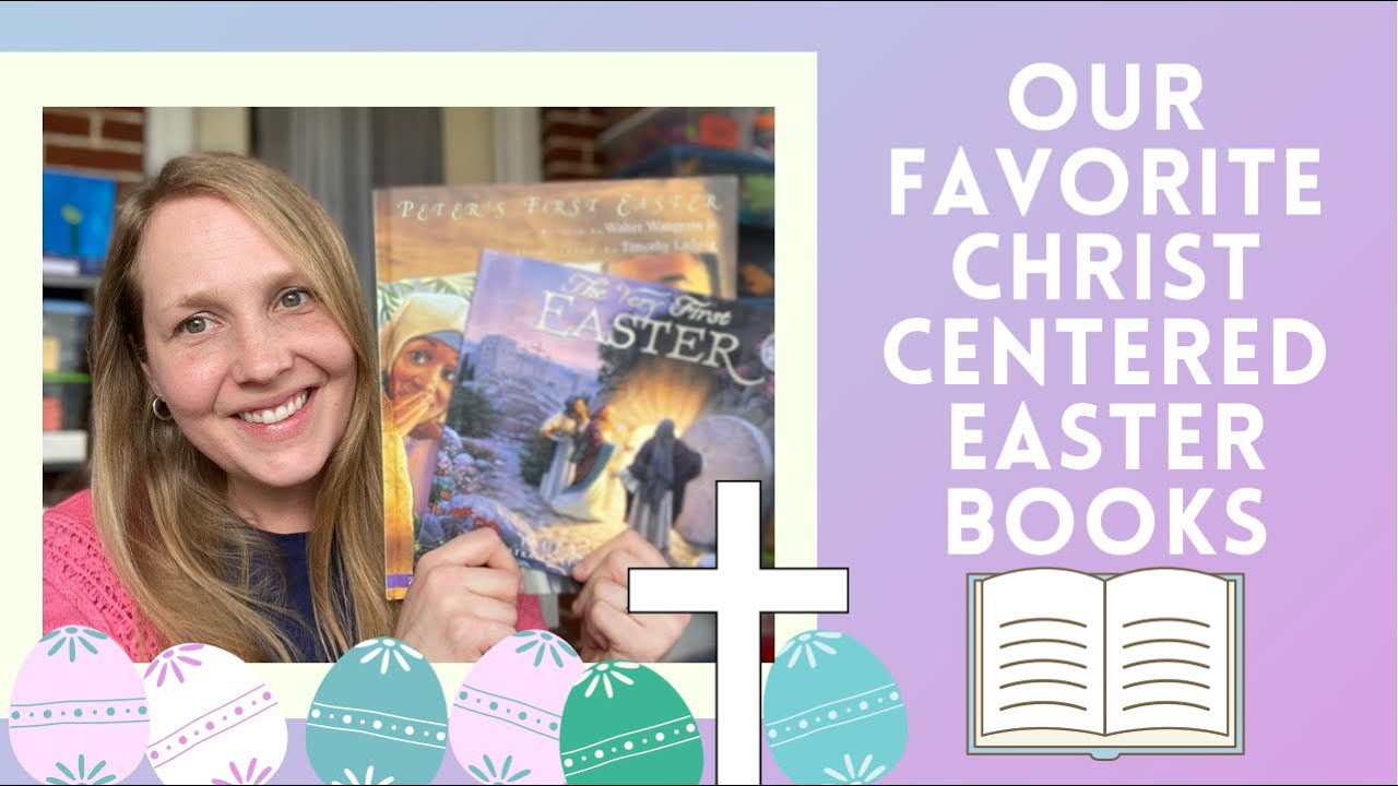 EASTER BOOKS | CHRISTIAN | READ ALOUDS and PICTURE BOOKS - YouTube
