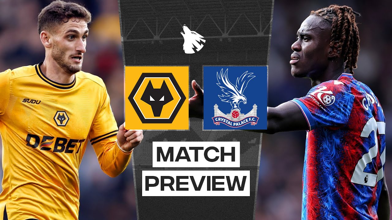 Wolves vs Crystal Palace - Premier League Match Preview - YouTube