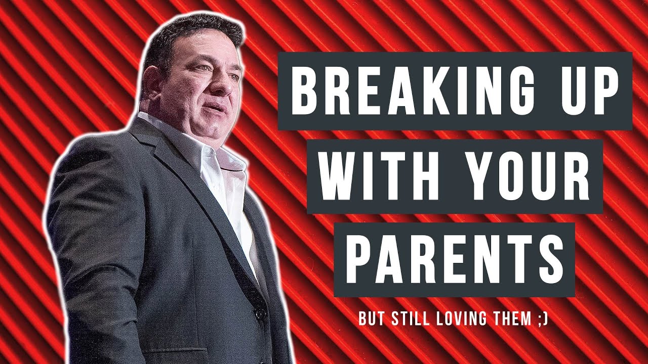 Breaking Up With Your Parents - YouTube